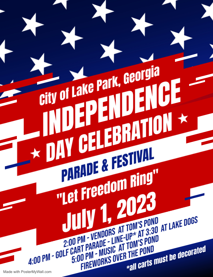 2023 Independence Day Festival – City of Lake Park, Georgia